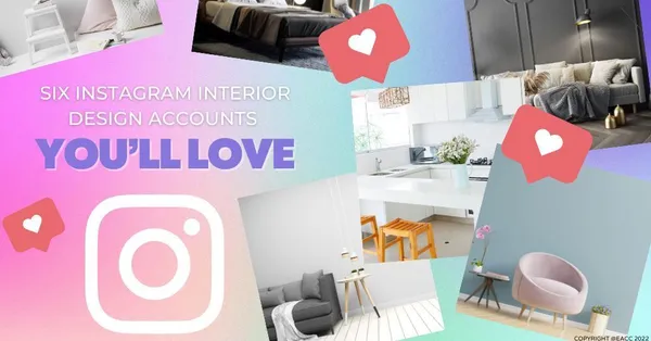 Six Instagram Interior Design Accounts You’ll Love | Village Properties
