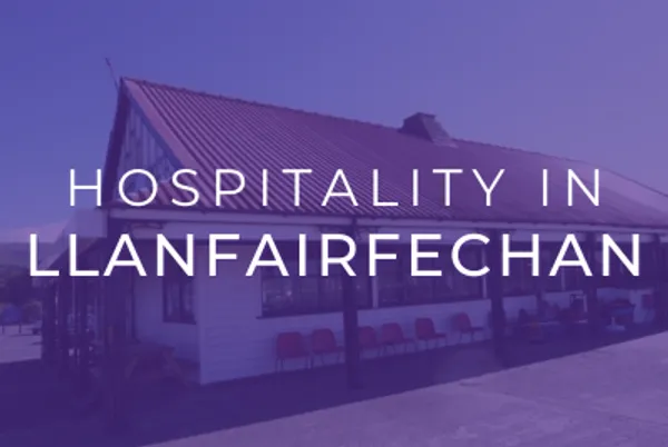 Hospitality in Llanfairfechan